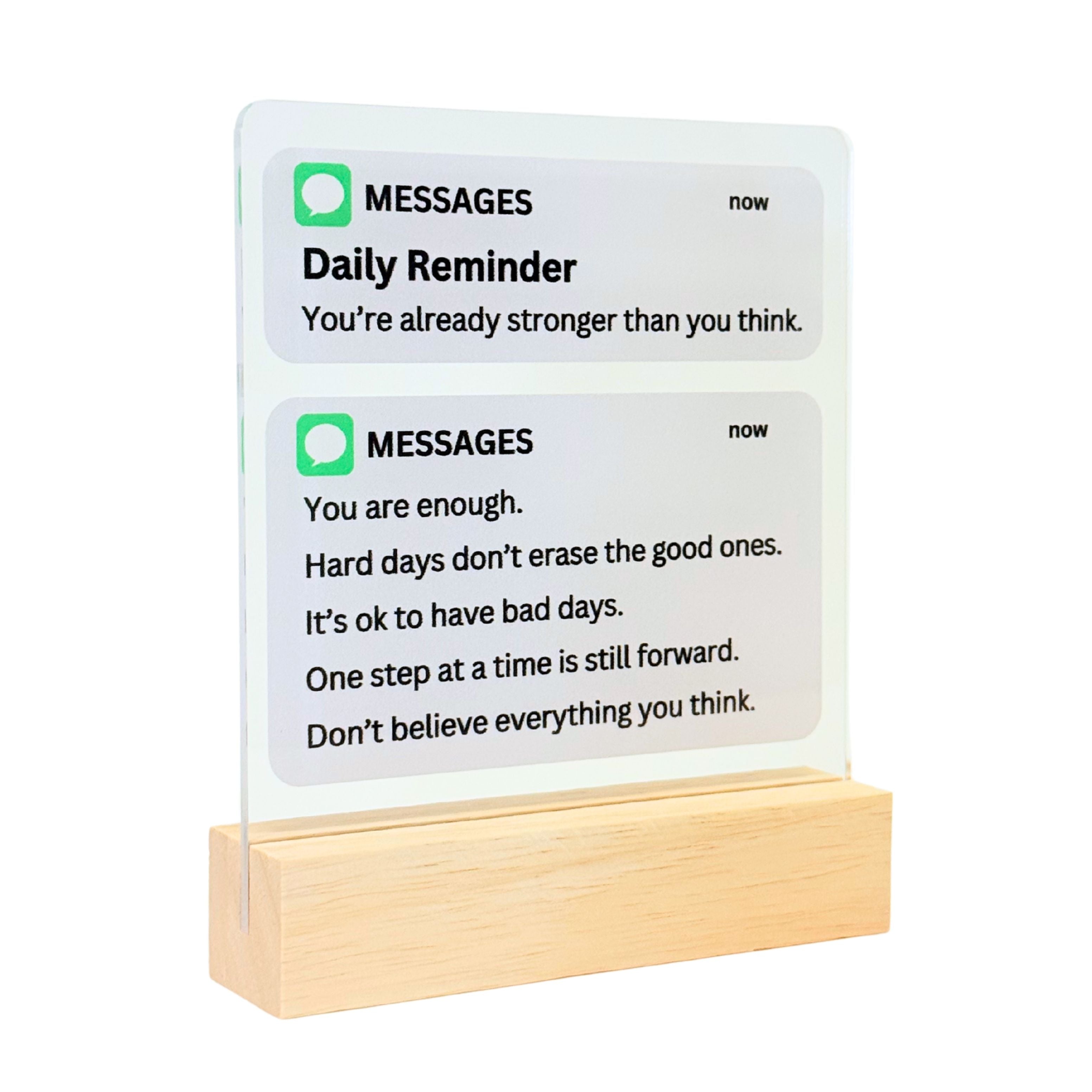 Daily Reminder Desk Acrylic Plaque – Clicked Craft